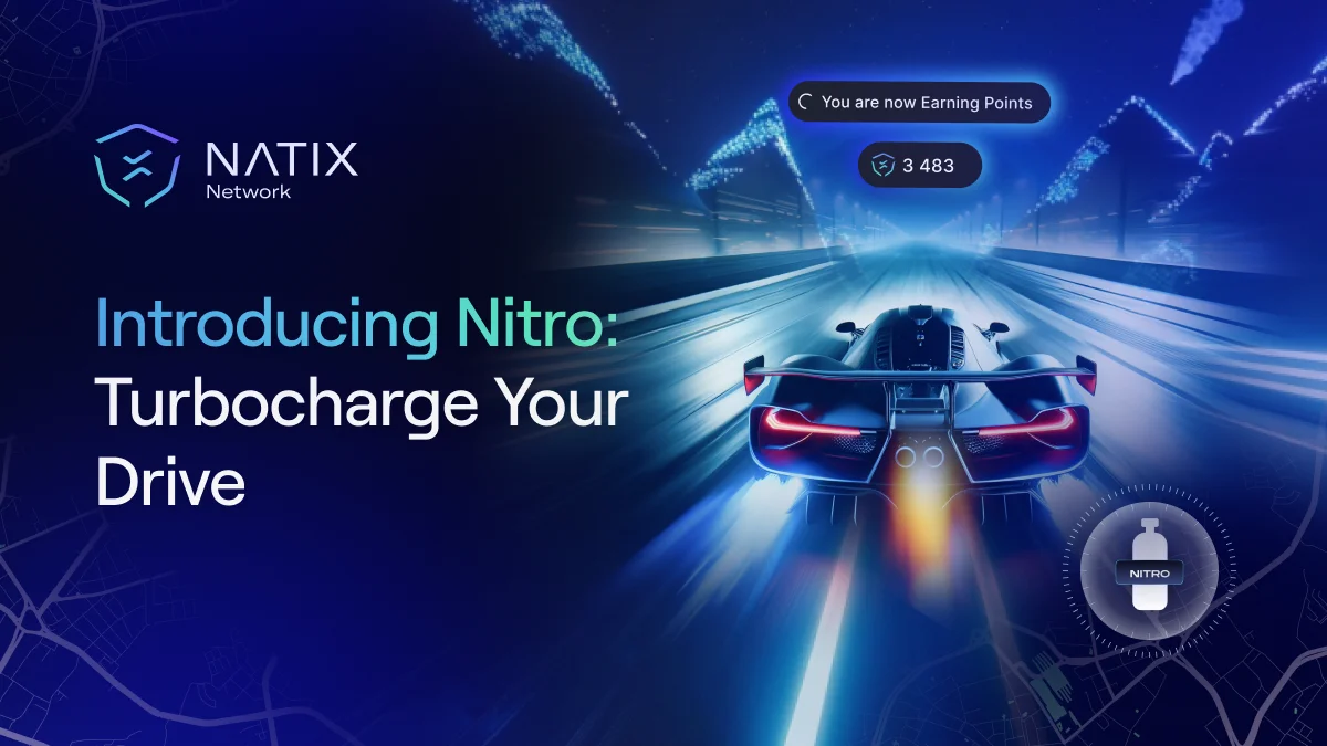 NATIX App Update: NITRO, HODL Score, Leaderboard Bar